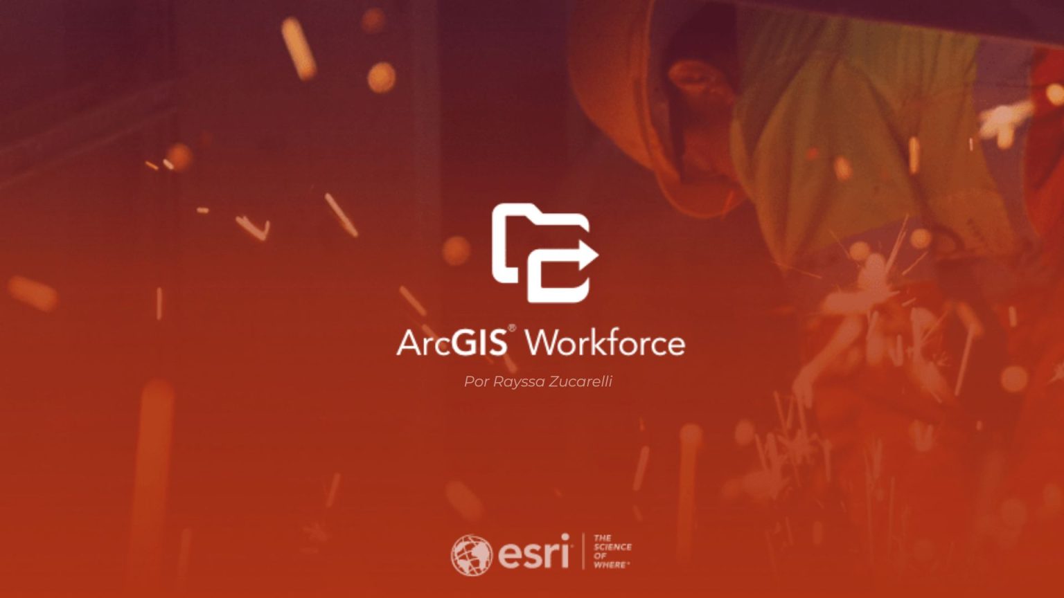 ArcGIS Workforce - Sucesso do Cliente IMG